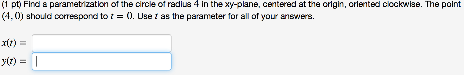 Solved Find a parametrization of the ellipse centered at the | Chegg.com
