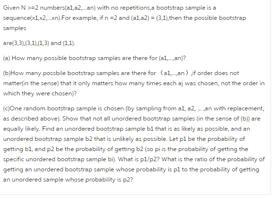 Solved Given the n >= 2 numbers (a1, a2, ...a_n) with no | Chegg.com