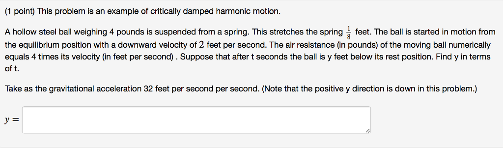 Solved (1 point) This problem is an example of critically | Chegg.com