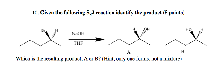 Solved Given the following S_N2 reaction identify the | Chegg.com