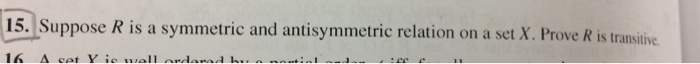 Solved Suppose R is a symmetric and antisymmetric relation | Chegg.com