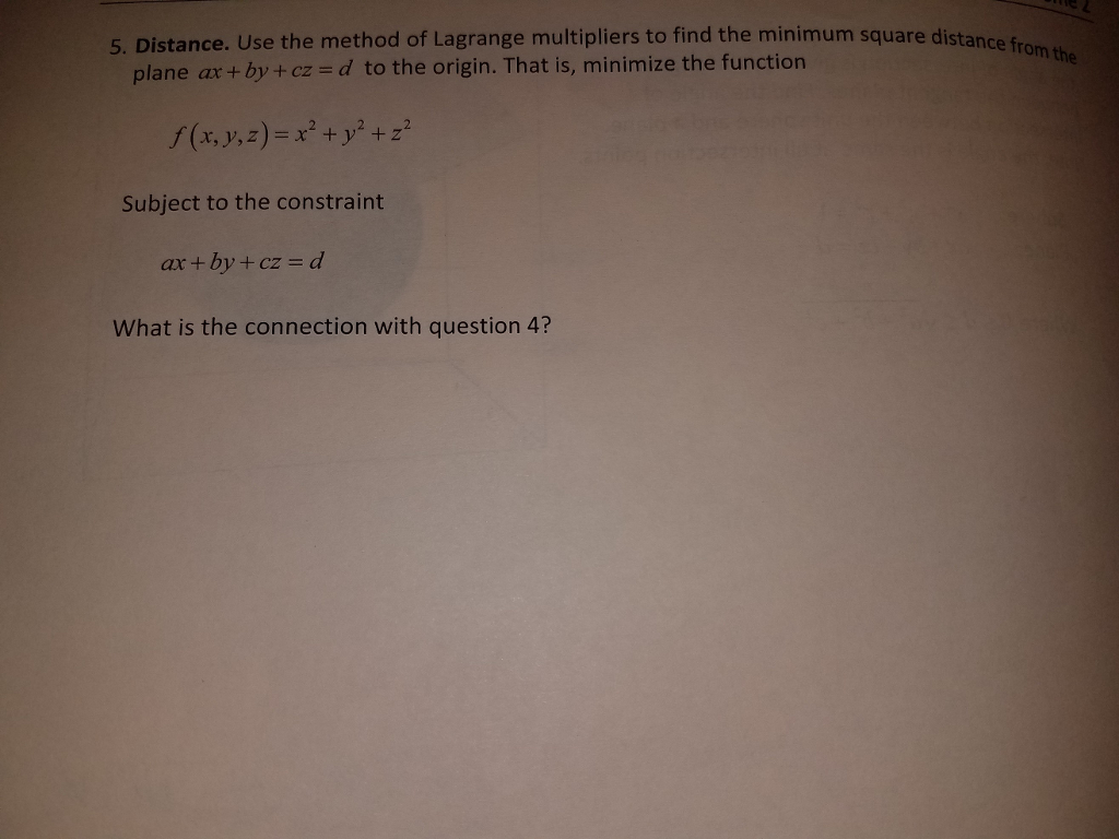 Solved Distance. Use the method of Lagrange multipliers to | Chegg.com
