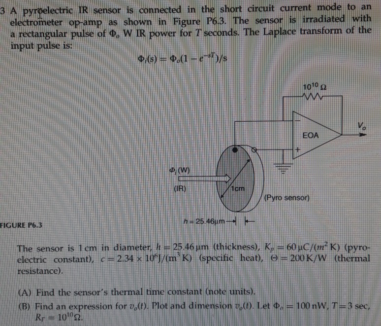 Solved 3 A pyroelectric IR sensor is connected in t he short | Chegg.com