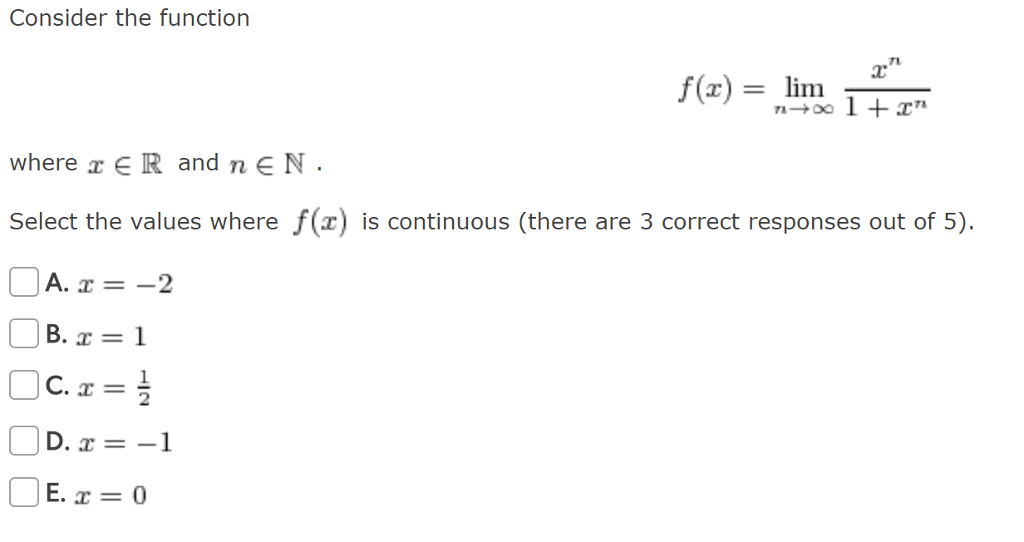 Solved Consider the function 九 where r E R and n EN Select | Chegg.com
