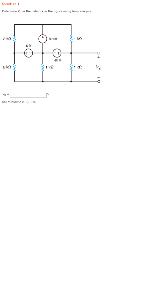 Solved Determine V_0 in the network in the figure using loop | Chegg.com