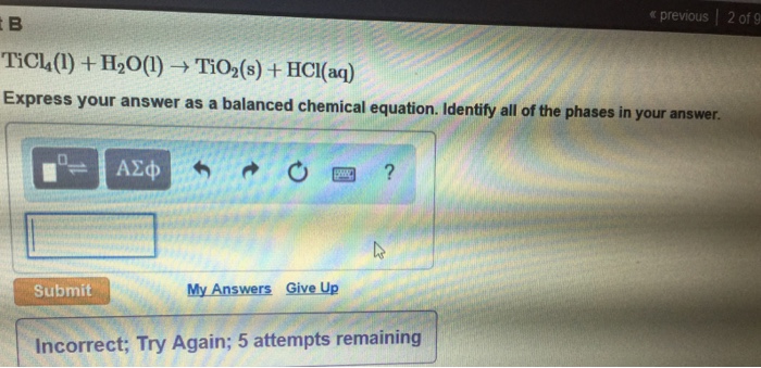 Solved TiCl4(l) +H2O(l) arrpw TiO2(s) + HCI(aq) Express your | Chegg.com