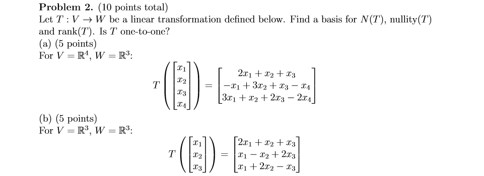 Solved Let T: V rightarrow W be a linear transformation | Chegg.com