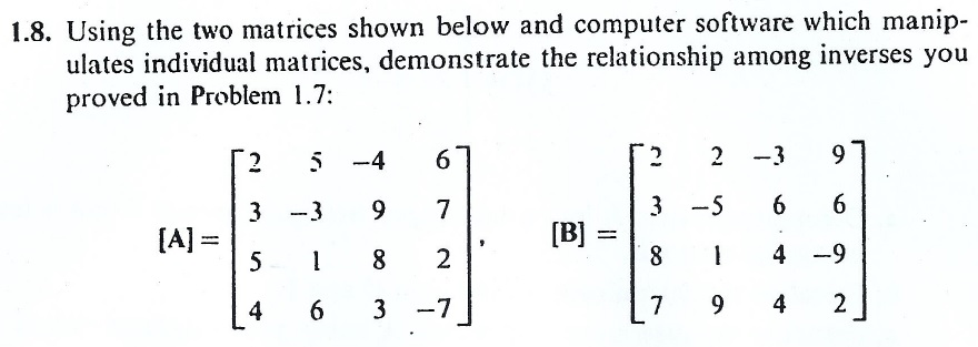 Solved 1.8. Using the two matrices shown below and computer | Chegg.com