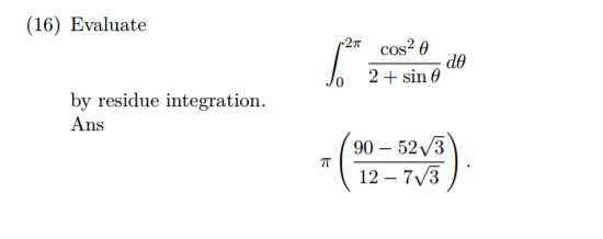 Solved Evaluate integral_0^2 pi cos^2 theta/2 + sin theta d | Chegg.com