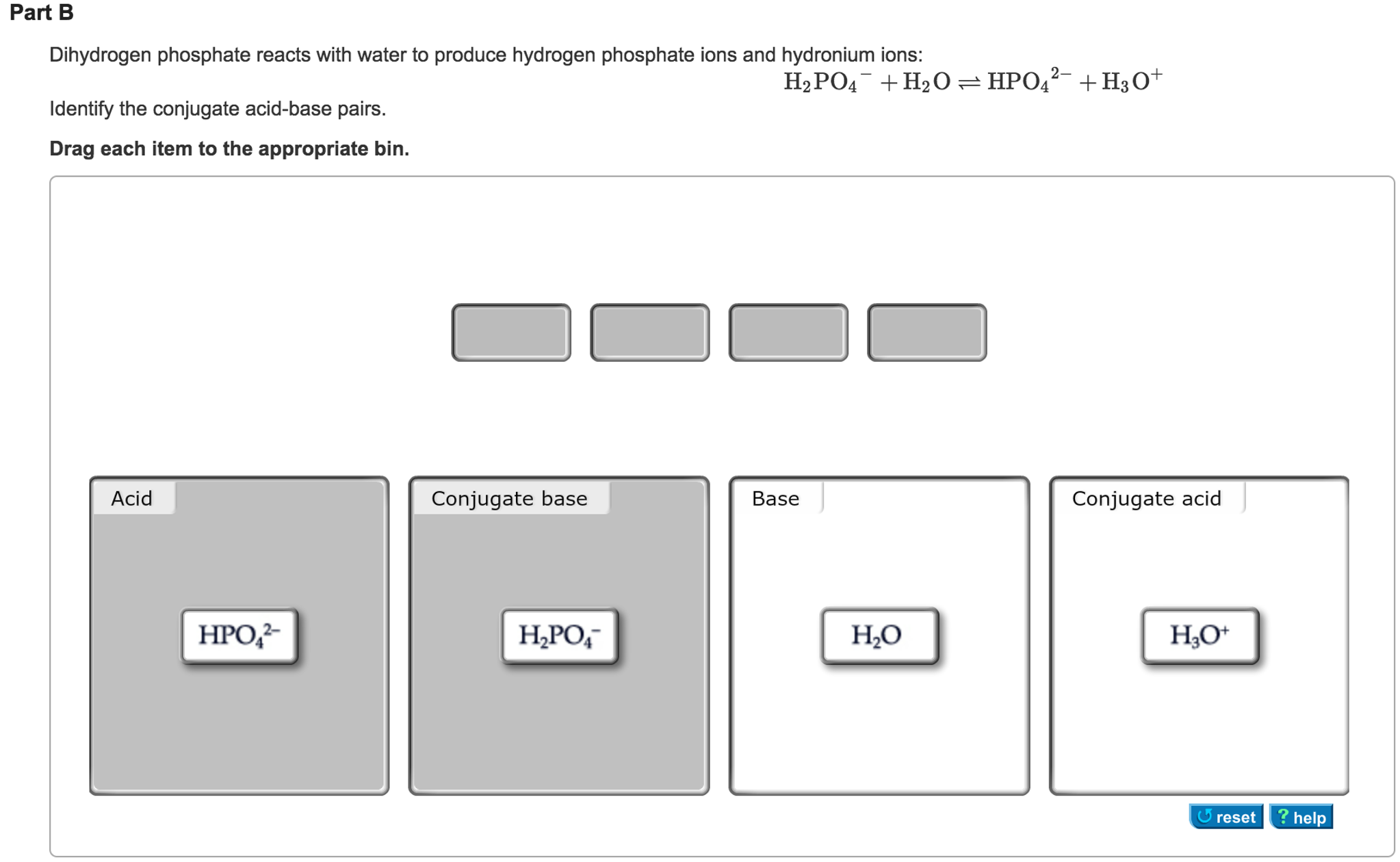Solved Dihydrogen phosphate reacts with water to produce | Chegg.com