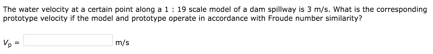 Solved The water velocity at a certain point along a 1: 19 | Chegg.com