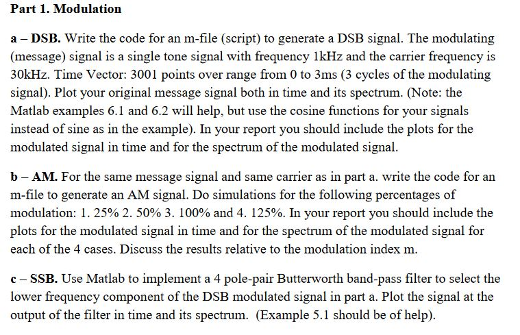 Part 1. Modulation a-DSB. Write the code for an | Chegg.com
