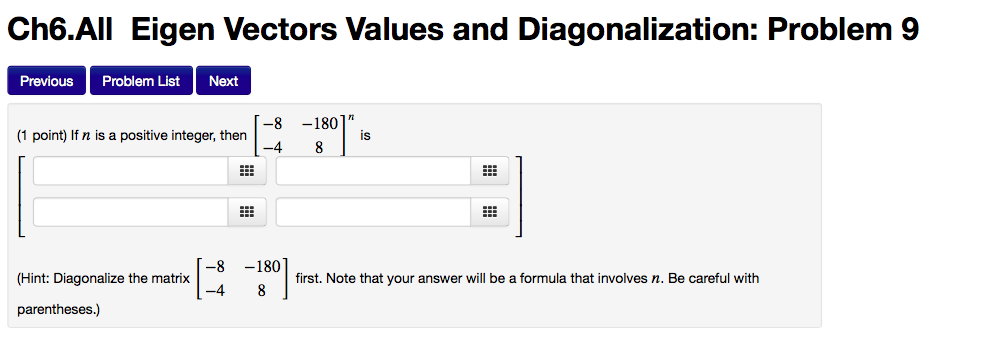 Solved Ch6.All Eigen Vectors Values and Diagonalization: | Chegg.com