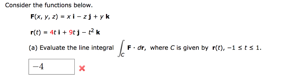 Solved Consider the functions below F(x, y, z)-xi zjyk (a) | Chegg.com