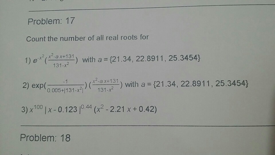 Solved Problem: 17 Count the number of all real roots for 1 | Chegg.com
