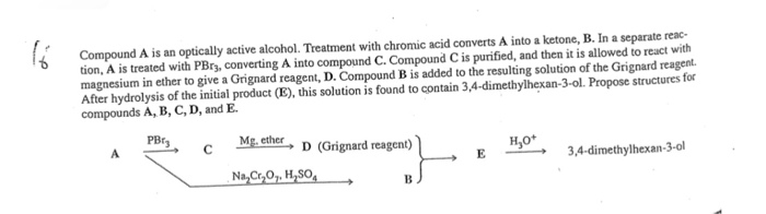 Solved Compound A is an optically active alcohol. Treatment | Chegg.com