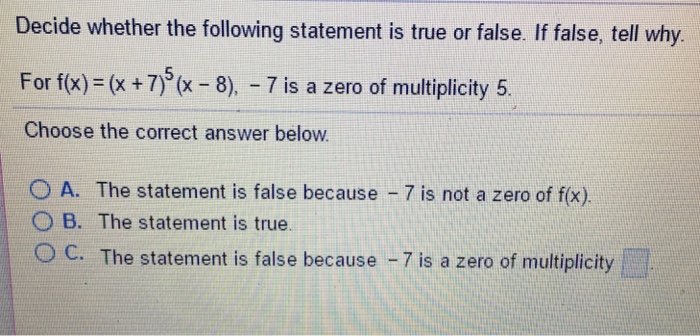 Solved Decide whether the following statement is true or | Chegg.com