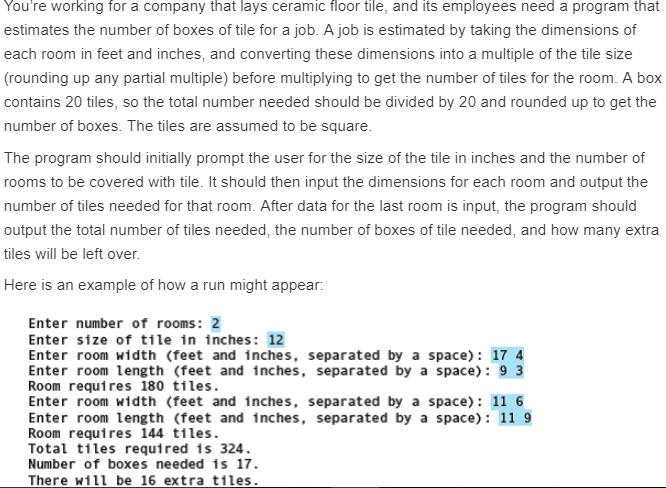 Solved You're working for a company that lays ceramic floor | Chegg.com
