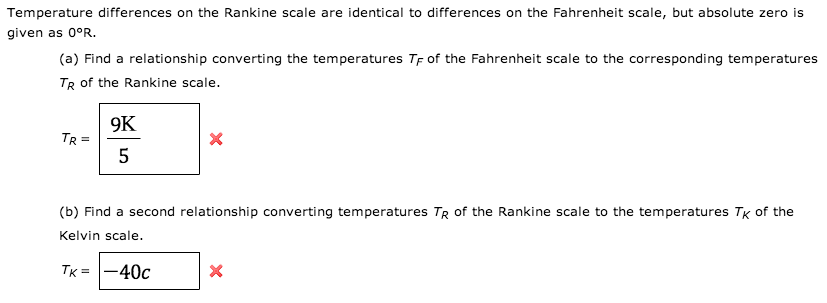 Solved Temperature differences on the Rankine scale are | Chegg.com