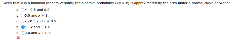 Solved Given that X is a binomial random variable, the | Chegg.com