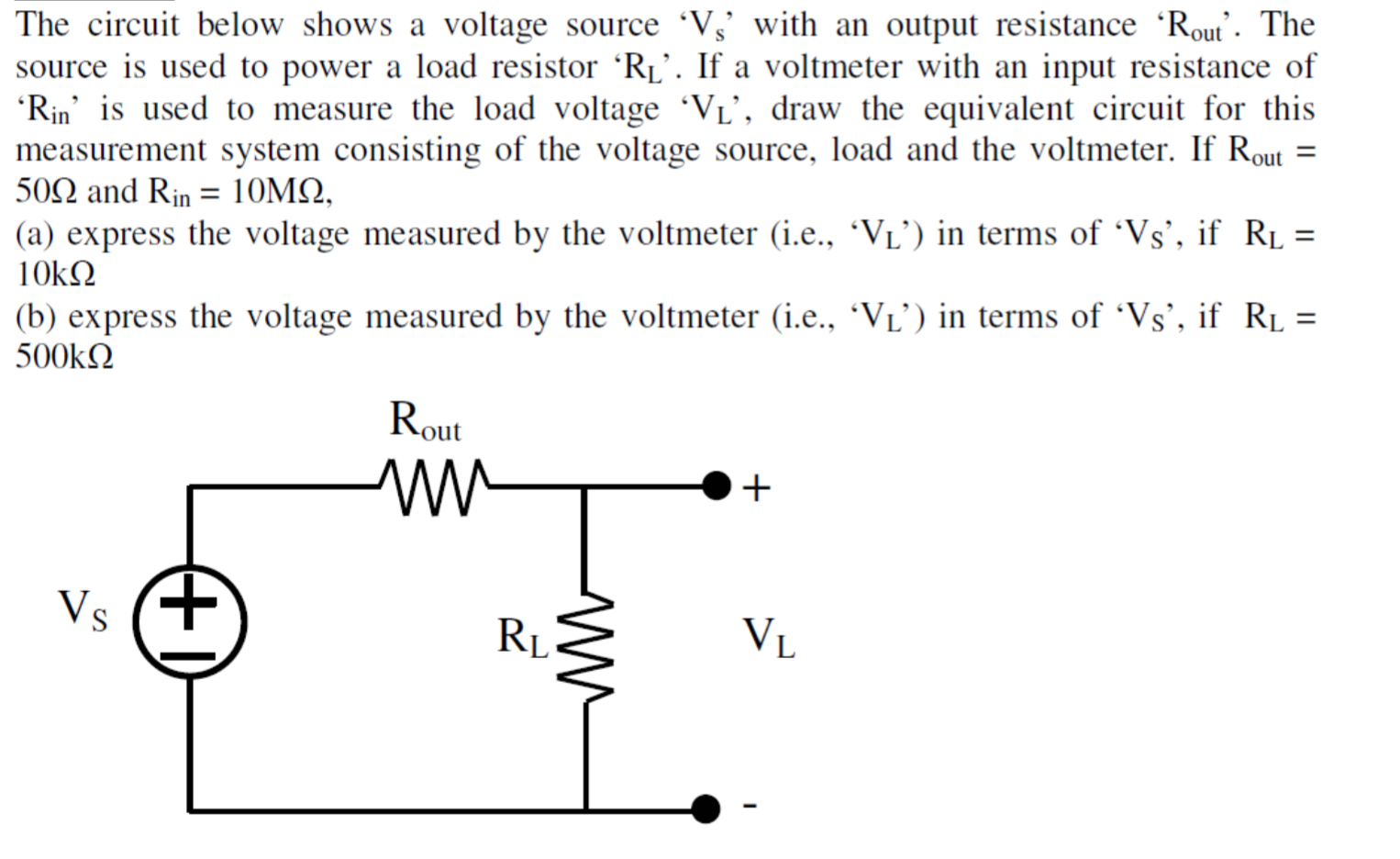 Solved The circuit below shows a voltage source 'V_s' with | Chegg.com