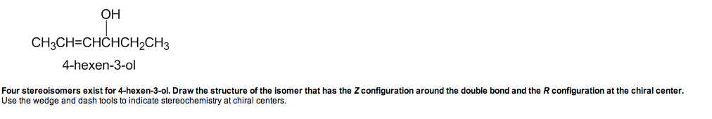 Solved Four stereoisomers exist for 4-hexen-3-ol. Draw the | Chegg.com