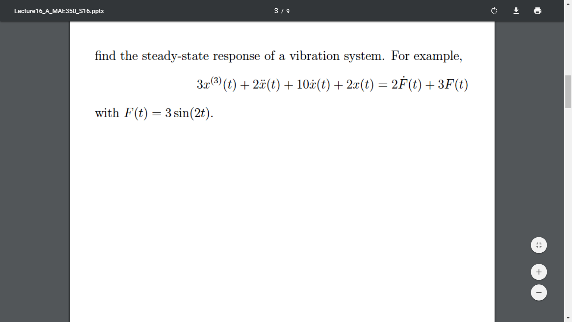 Solved Find the steady-state response of a vibration system. | Chegg.com