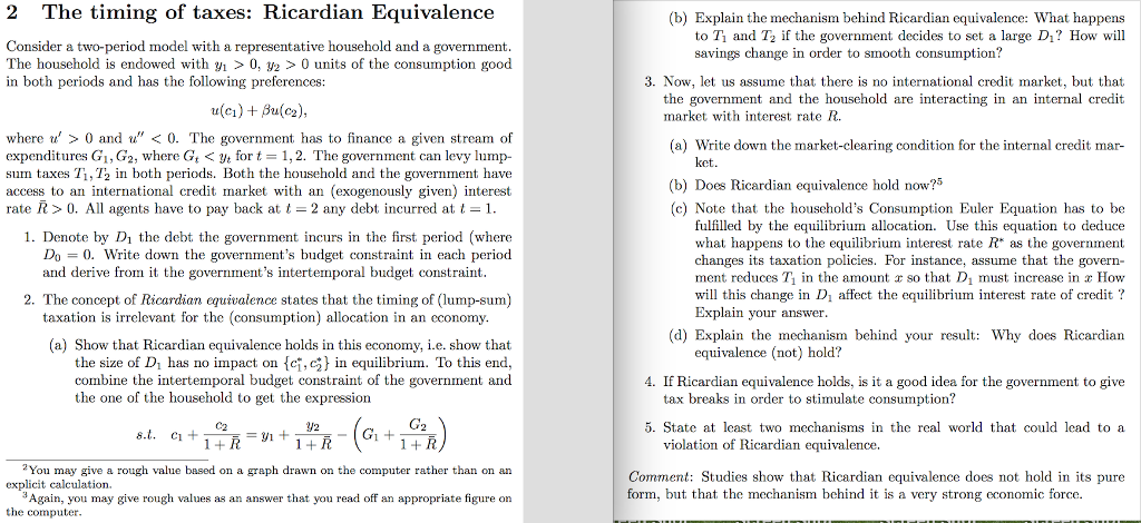 Solved The timing of taxes: Ricardian Equivalence Consider | Chegg.com