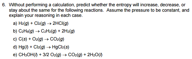 Solved Without performing a calculation, predict whether the | Chegg.com