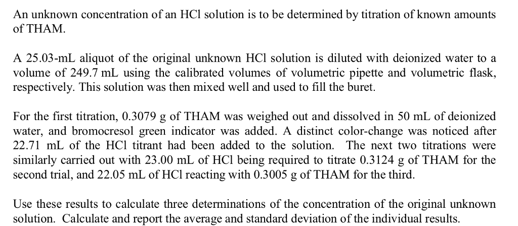 An unknown concentration of an HC1 solution is to be | Chegg.com