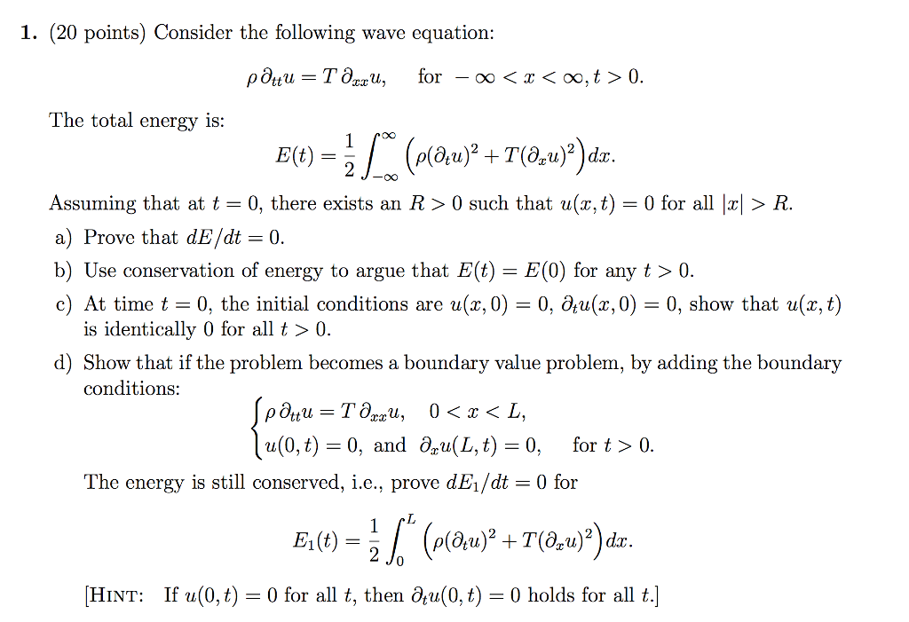 Solved 1. (20 points) Consider the following wave equation | Chegg.com