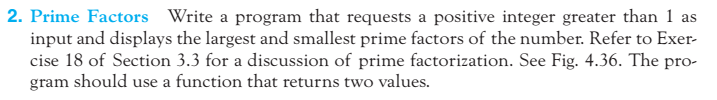 Solved 2. Prime Factors Write a program that requests a | Chegg.com