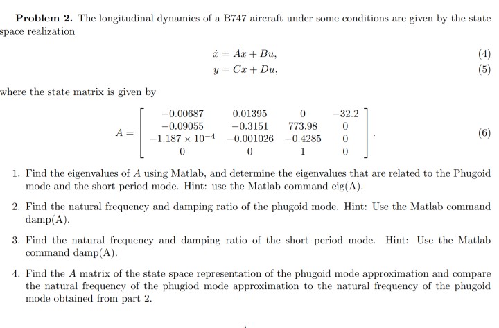 Solved Problem 2. The longitudinal dynamics of a B747 | Chegg.com