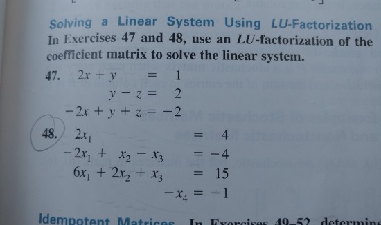 Solved Solving A Linear System Using Lu Factorization In