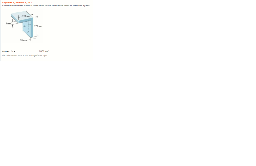 Solved Appendix A, Problem A/047 Calculate the momernt of | Chegg.com