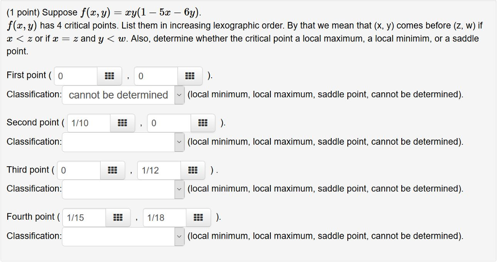 Solved Suppose f(x,y) = xy(1 - 5x - 6y). f(x, y) has 4 | Chegg.com