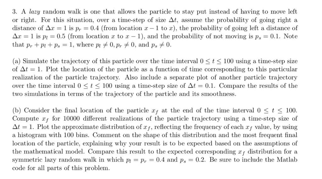 3. A lazy random walk is one that allows the particle | Chegg.com