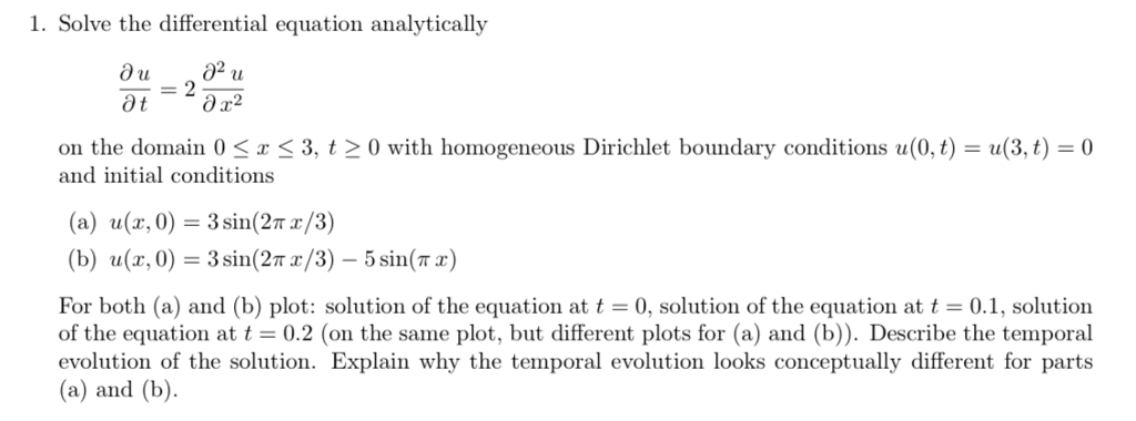 Solved 1. Solve the differential equation analytically on | Chegg.com