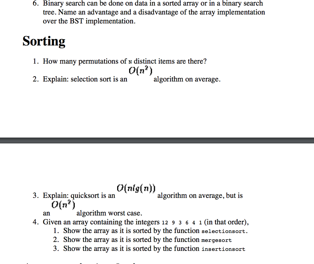 Solved Binary search can be done on data in a sorted array | Chegg.com