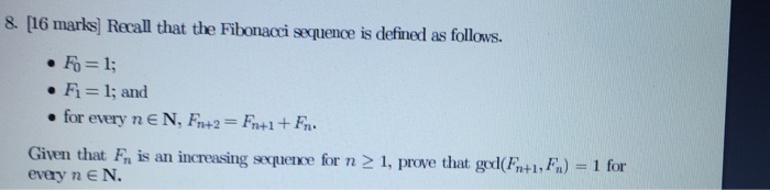 Solved Recall that the Fibonacci sequence is defined as | Chegg.com