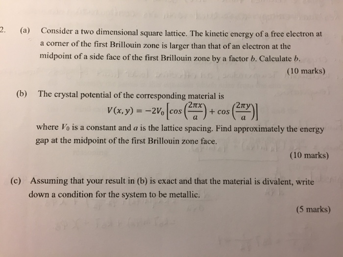 Solved Consider a two dimensional square lattice. The | Chegg.com