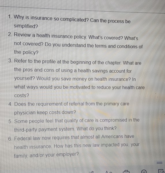 Solved 1. Why is insurance so complicated? Can the process | Chegg.com