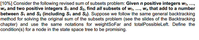 Solved Consider the following revised sum of subsets | Chegg.com