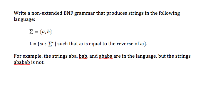 Solved Write a non-extended BNF grammar that produces | Chegg.com