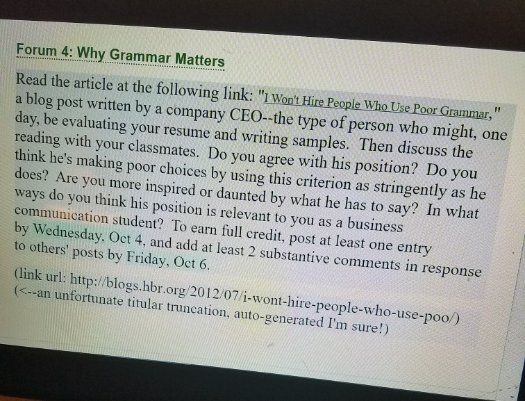 Solved Forum 4: Why Grammar Matters Read the article at the | Chegg.com