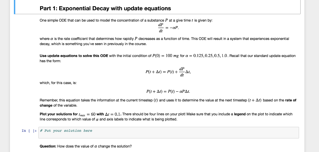 Solved Part 1: Exponential Decay with update equations One | Chegg.com