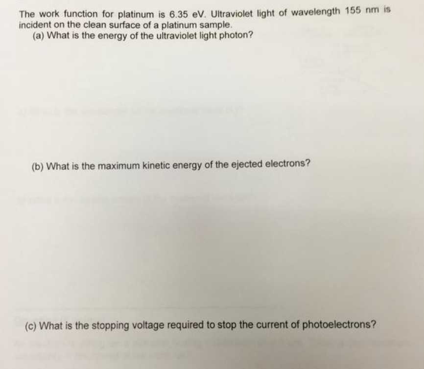 Solved The work function for platinum is 6.35 eVe | Chegg.com