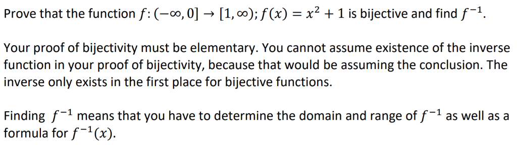 Solved Prove that the function f: (-00,0] → [1,00): f(x) = | Chegg.com