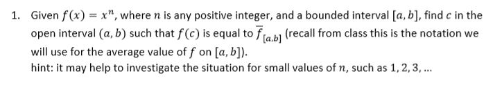 Solved Given f(x)xn, where n is any positive integer, and a | Chegg.com