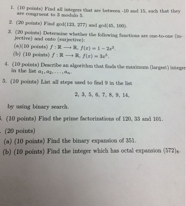 Solved Find all integers that are between -10 and 15, such | Chegg.com